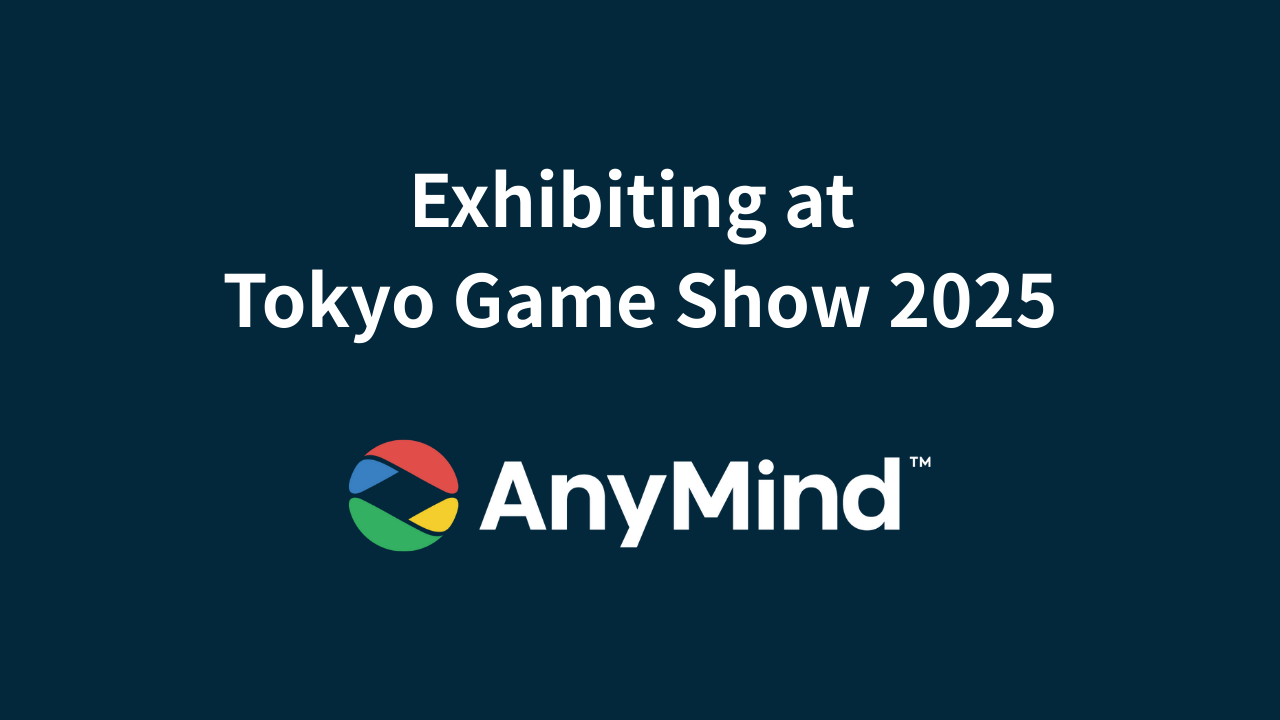 AnyMind Group to Exhibit at Tokyo Game Show 2025